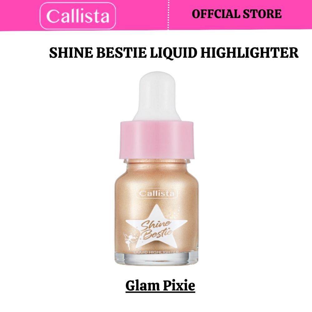 Callista Shine Bestie Liquid Highlighter - 01 Glam Pixie – Bagallery